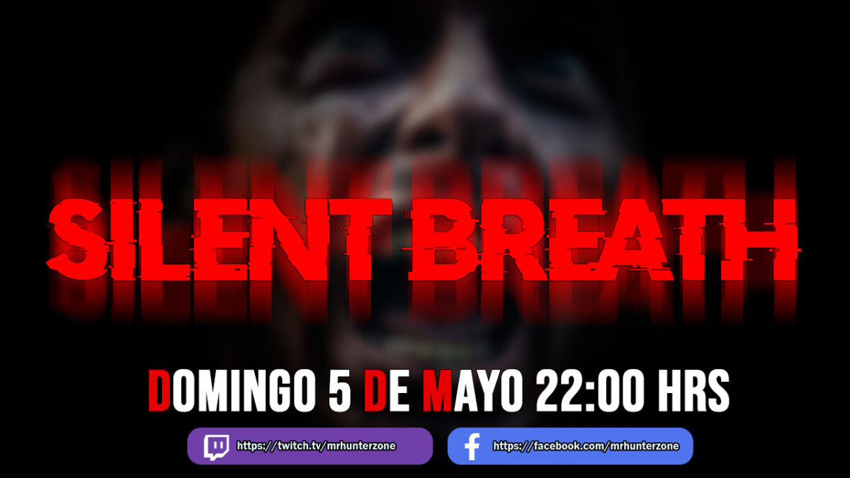 Silent Breath – Hunter Zone