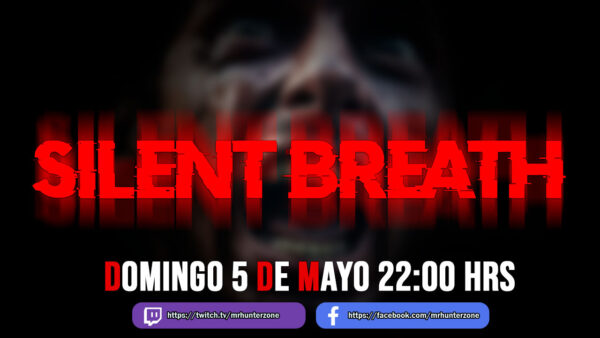 Silent Breath – Hunter Zone